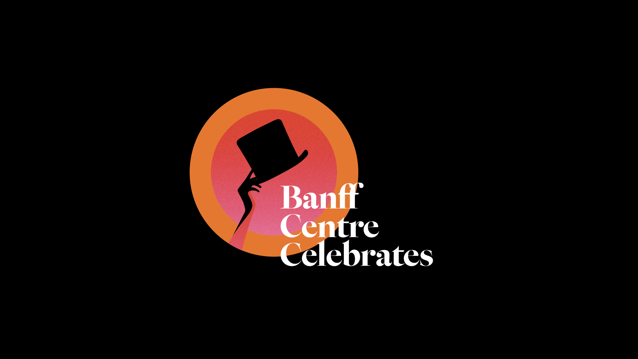 Banff Centre Celebrates : Welcome | Banff Centre