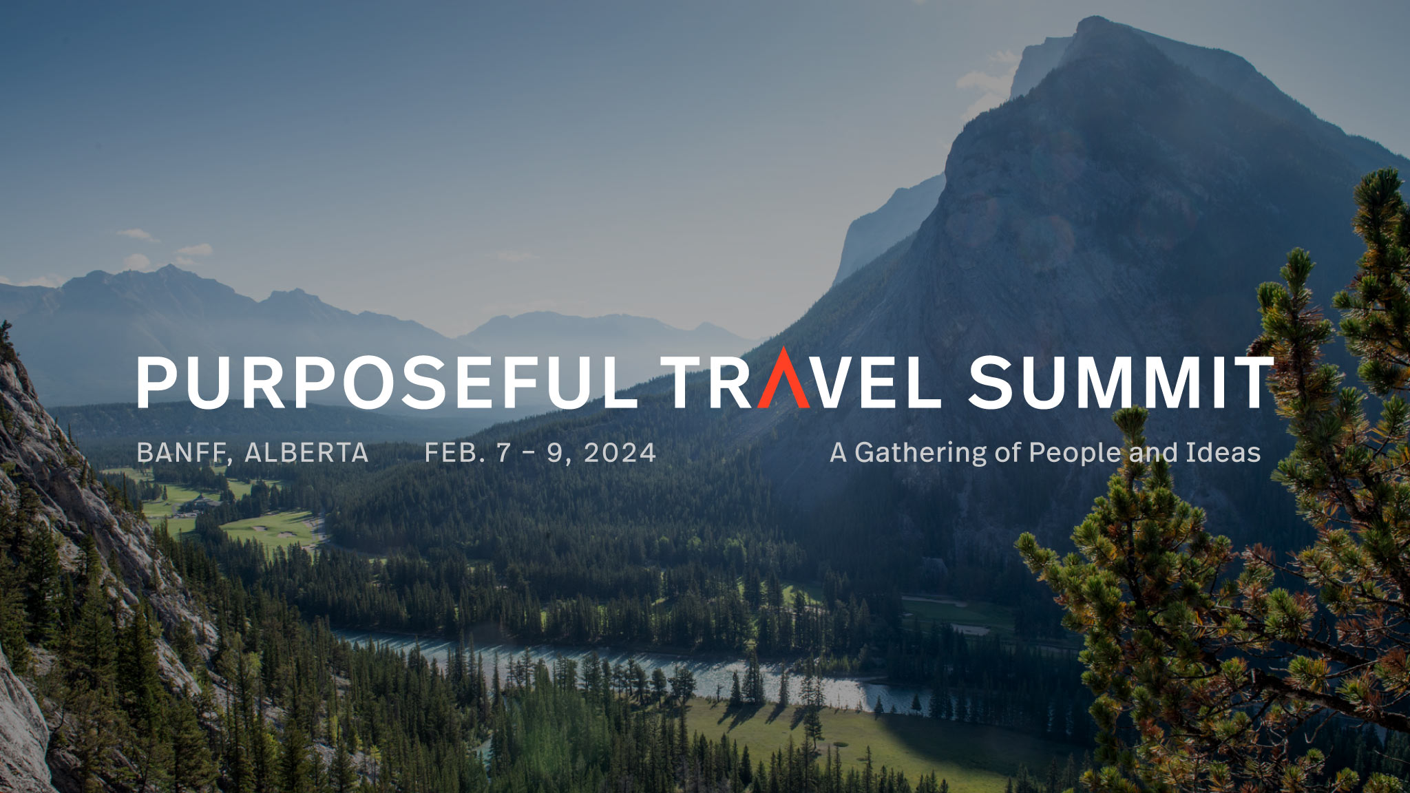 Purposeful Travel Summit | Banff Centre